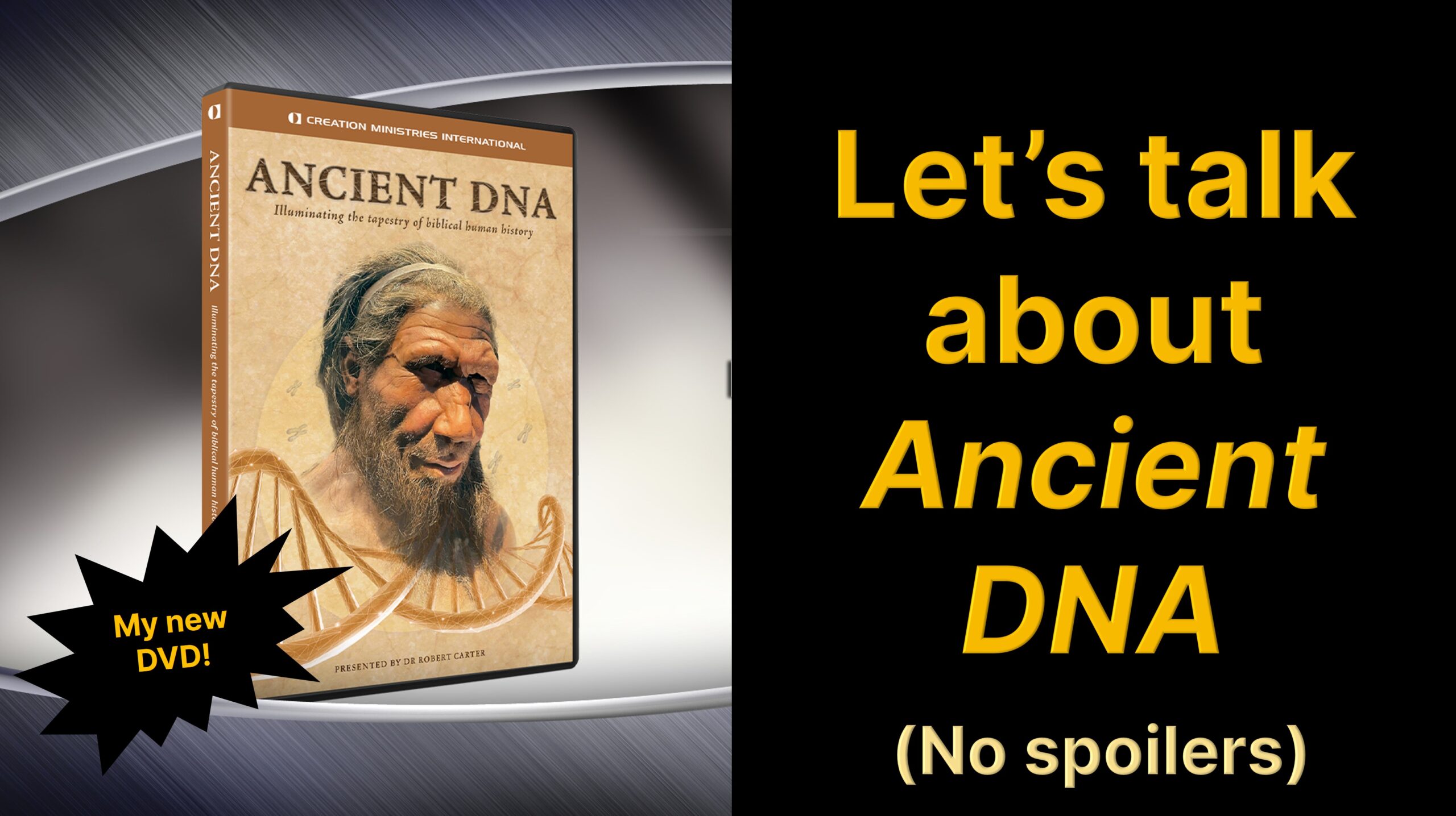 Let's talk about ancient DNA | Biblical Genetics
